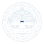 Hawaiʻi Labor Relations Board | About HLRB